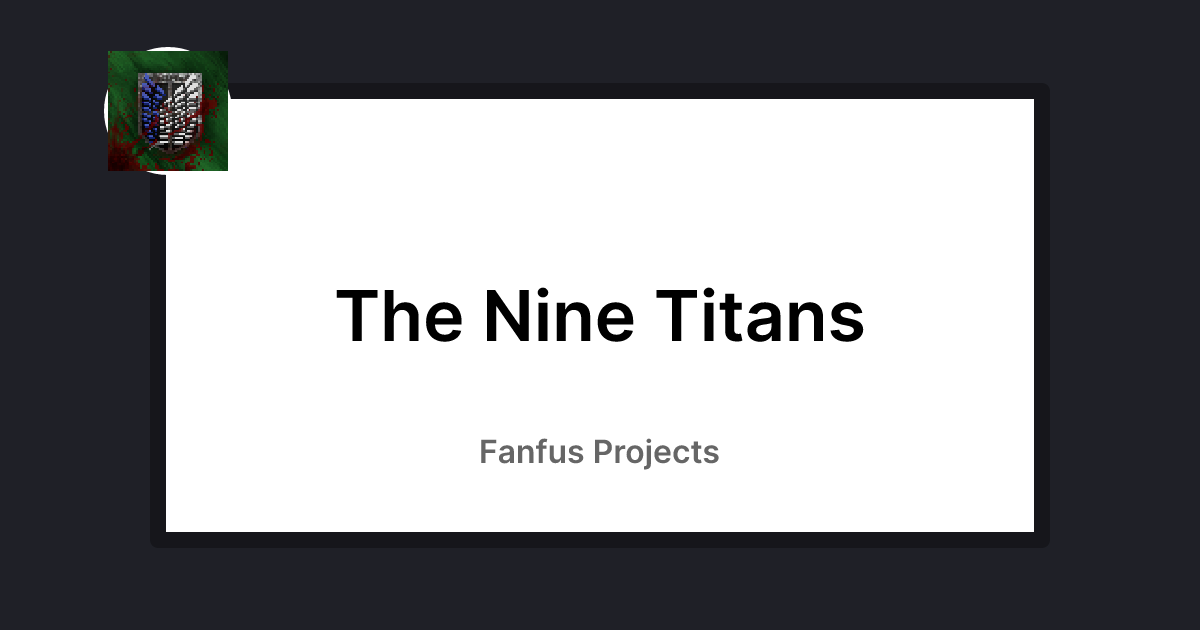 The Nine Titans
