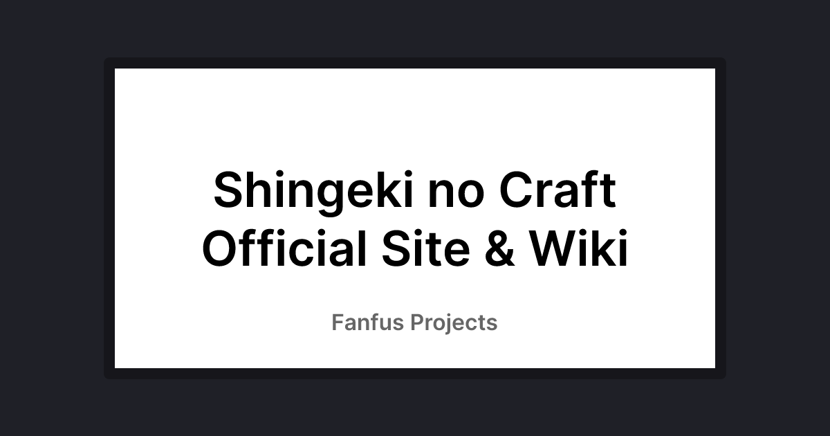 Shingeki no Craft